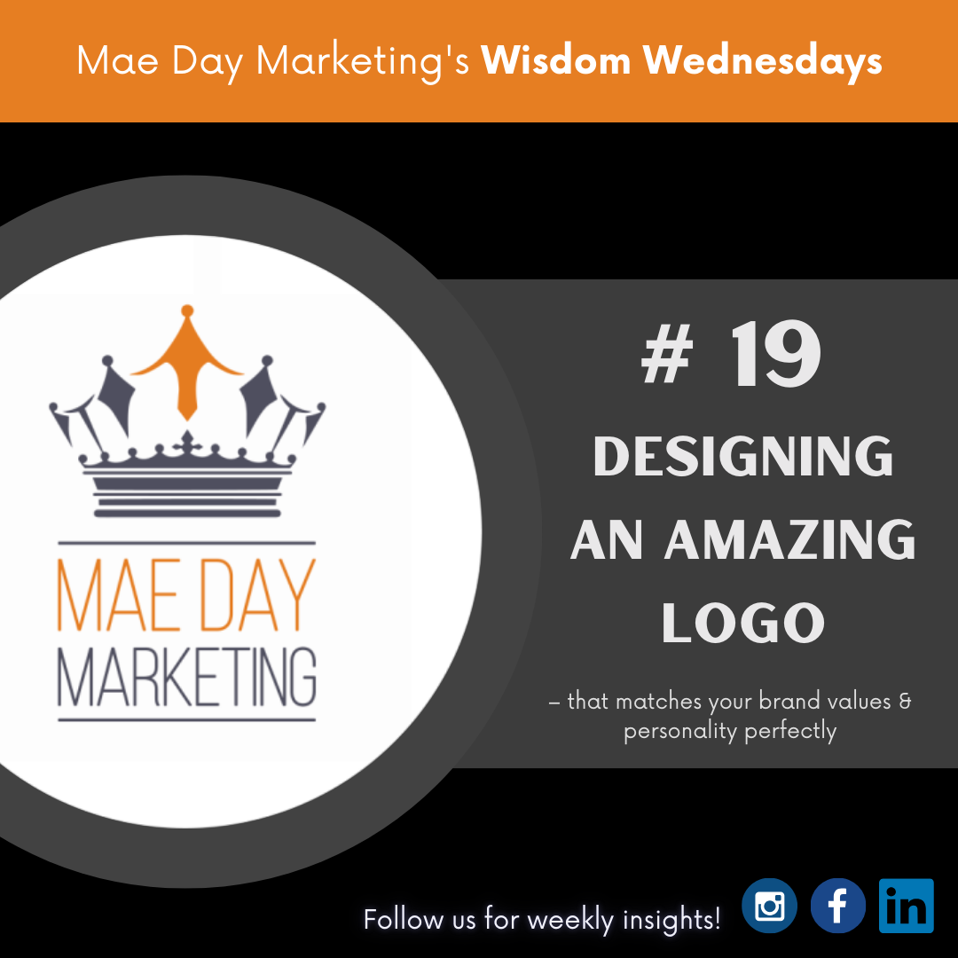 #19 – Designing an Amazing Logo – Mae Day Marketing